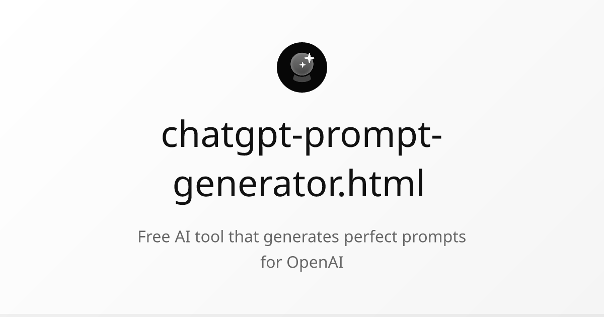 ChatGPT Prompt Generator