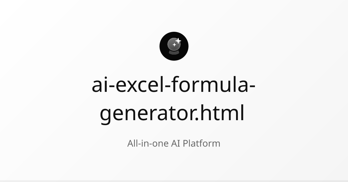 AI Excel Formula Generator with Explanation